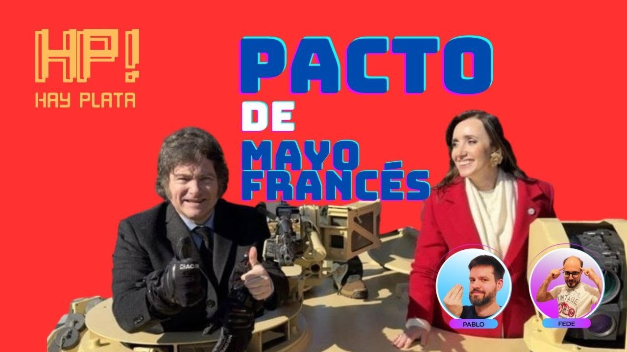 Pacto de Mayo francés - HAY PLATA #19 - Vía Socialista