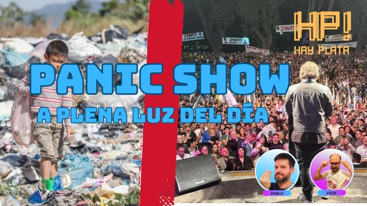 PANIC SHOW a plena luz del día - HAY PLATA #31 - Vía Socialista